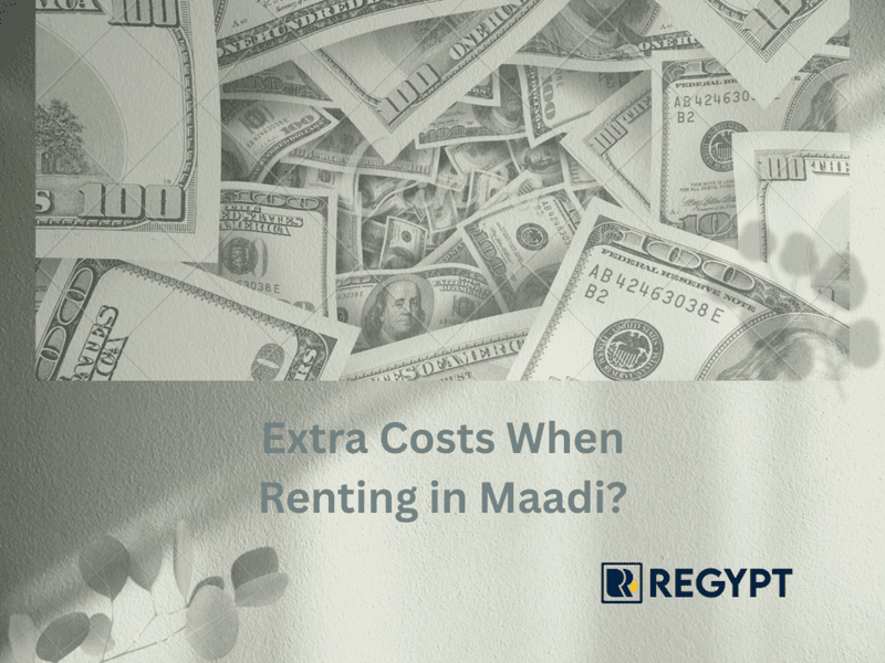 What Are the Extra Costs When Renting in Maadi? - regypt.com
